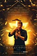 Cineplex.com | Megalopolis