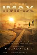 Cineplex.com | MEGALOPOLIS: THE ULTIMATE IMAX EXPERIENCE